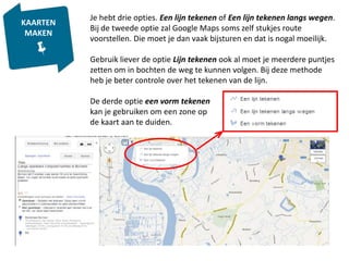 Bibstrip Een kaart maken met Google Maps | PPTX