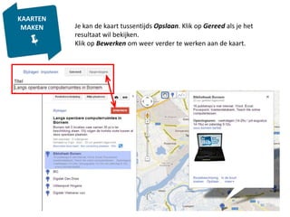 Bibstrip Een kaart maken met Google Maps | PPTX