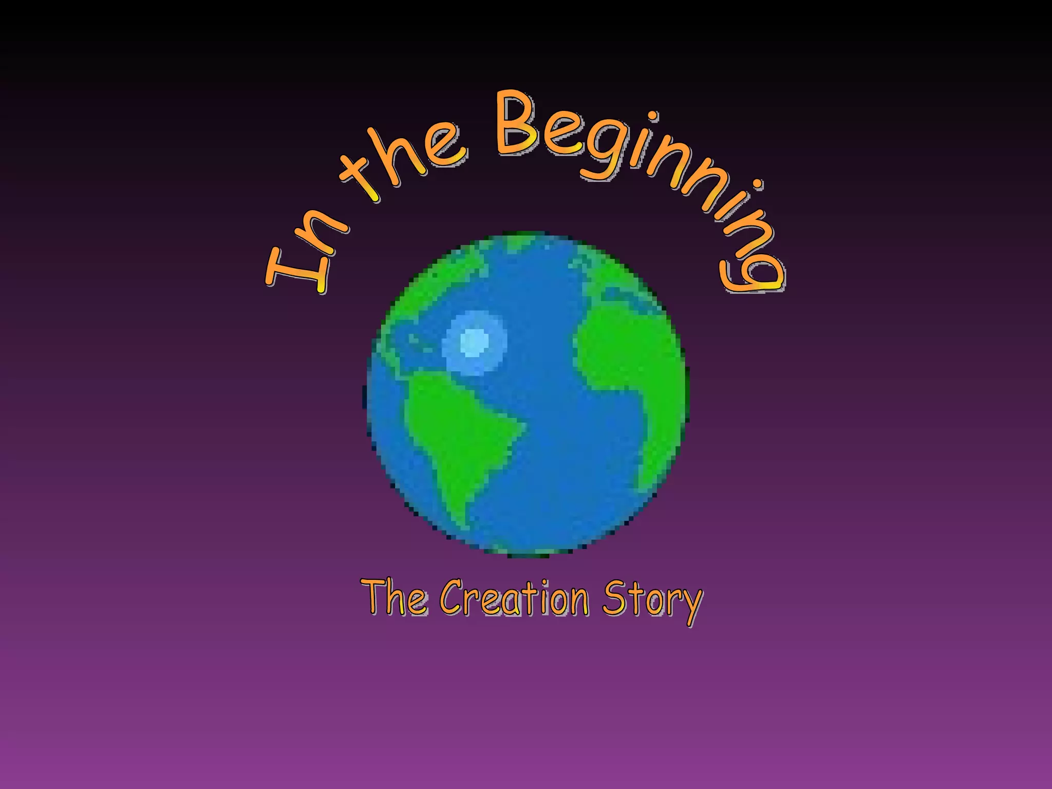 B I B S T U D Lesson 09 Creation Story | PPT