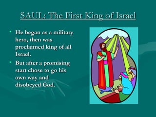 B I B S T U D Lesson 15 The Kings Of Israel | PPT