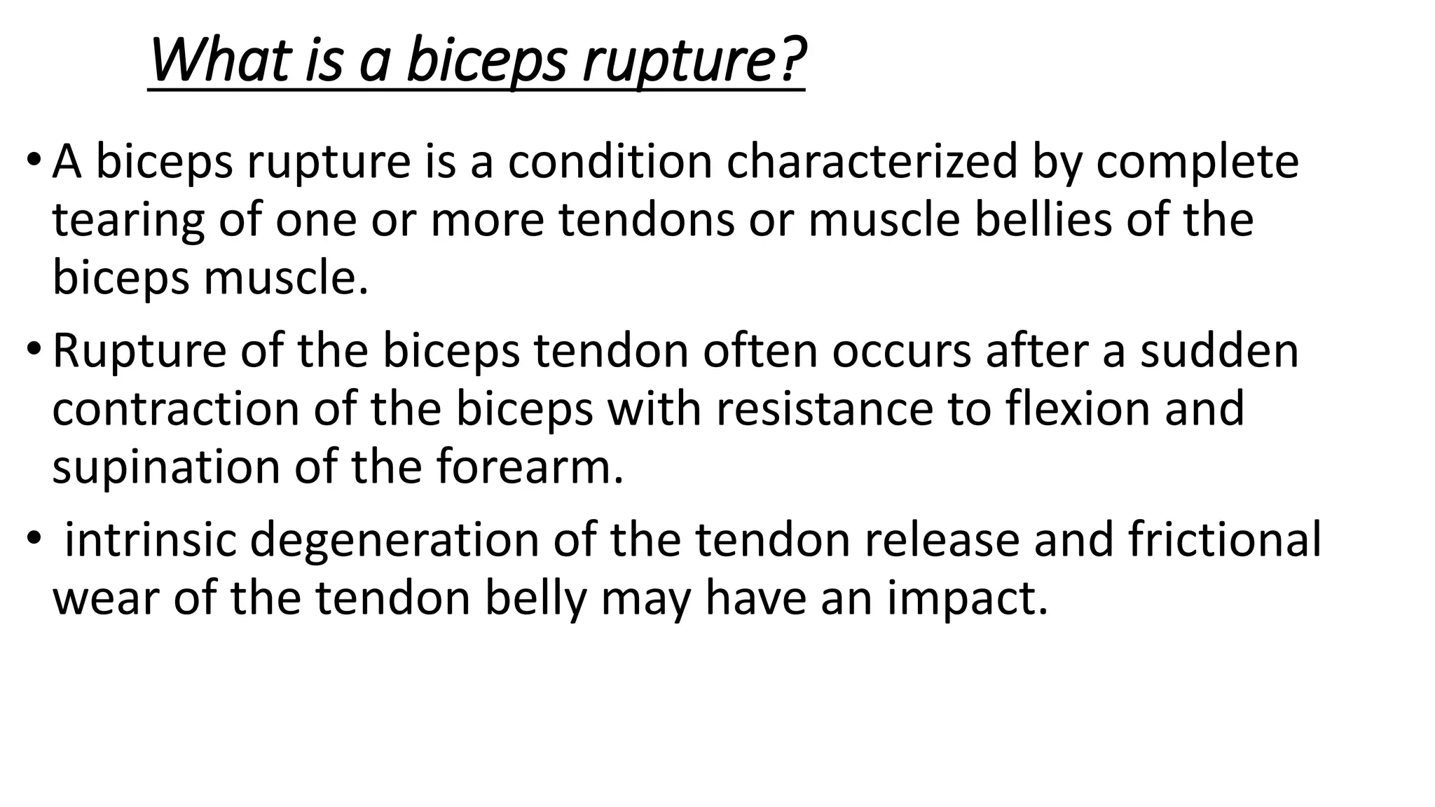 Biceps Rupture | PPTX