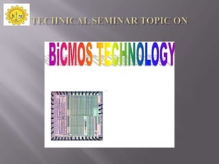BiCMOS Technology | PPTX
