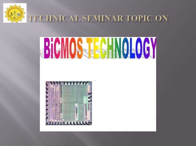 BiCMOS Technology | PPTX