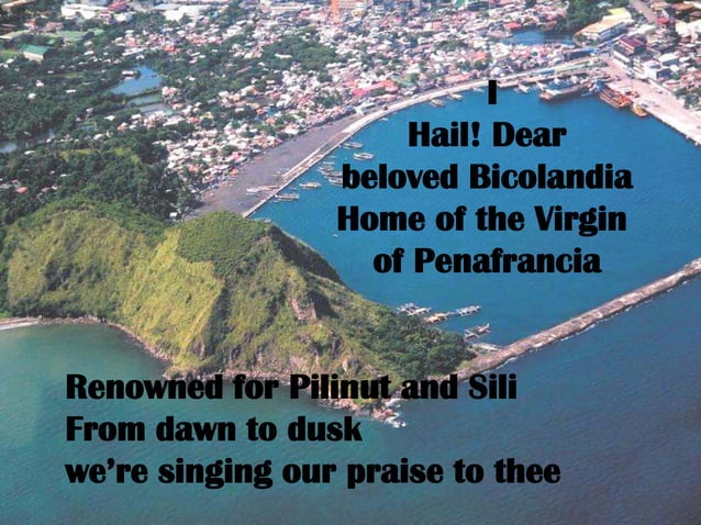 Bicol regional hymn 2007 | PPTX