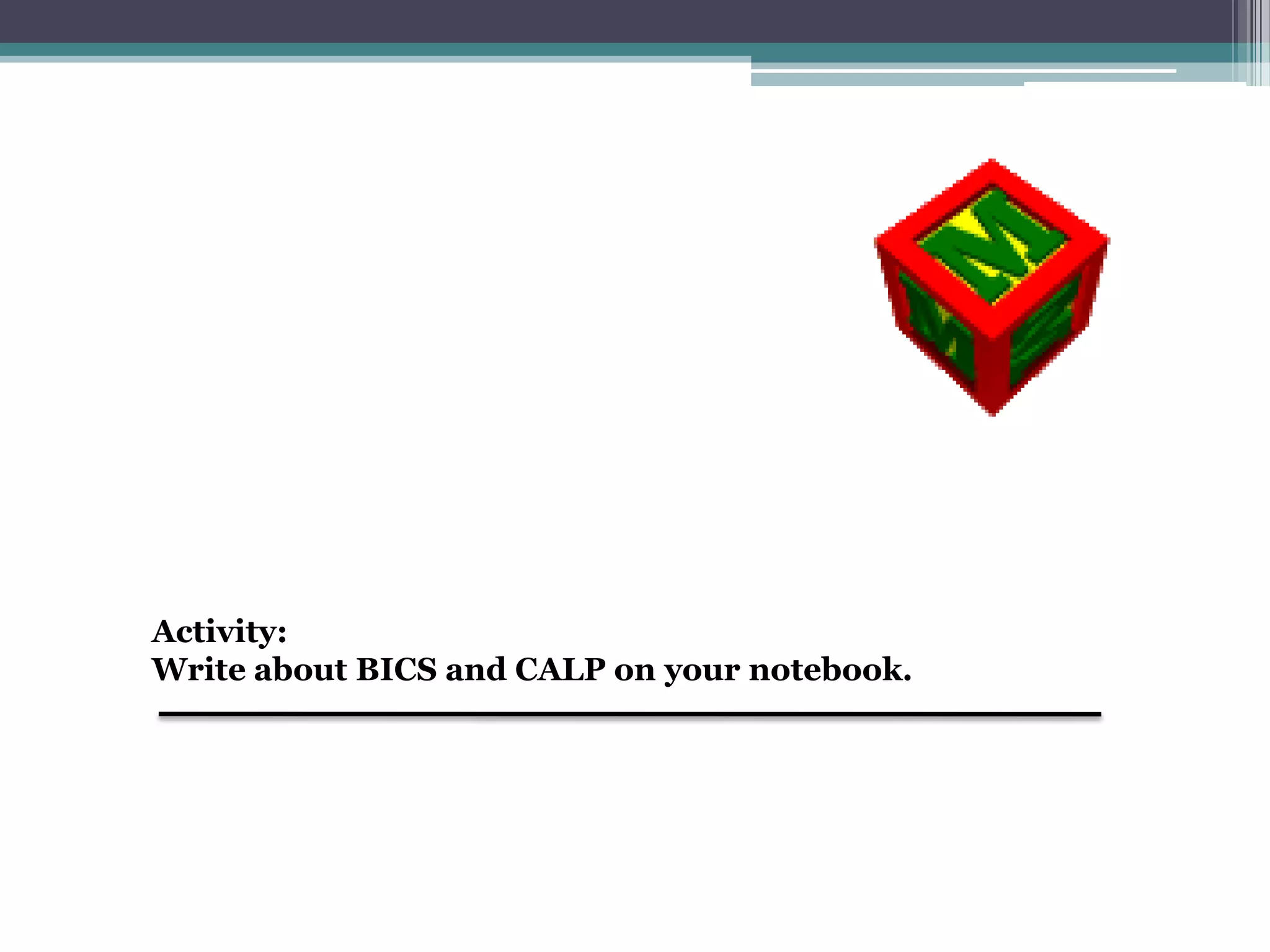 BICS and CALP | PPTX