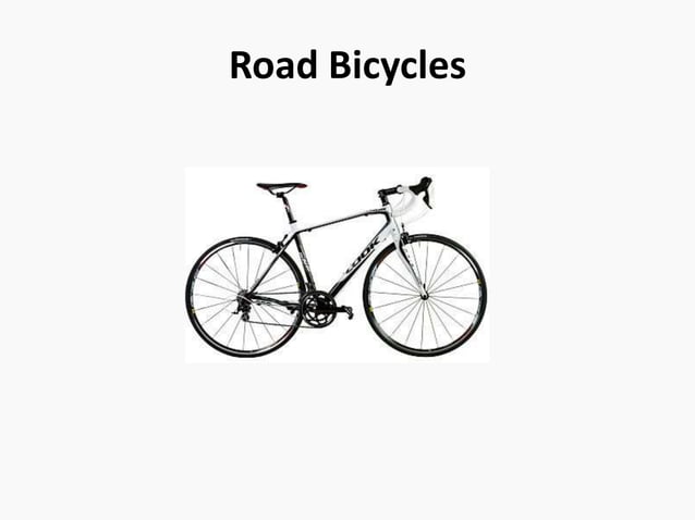 Bicycle types - List of all bicycle types | PPTX