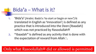 Bida'a - What is it by Mirza Yawar Baig | PPTX