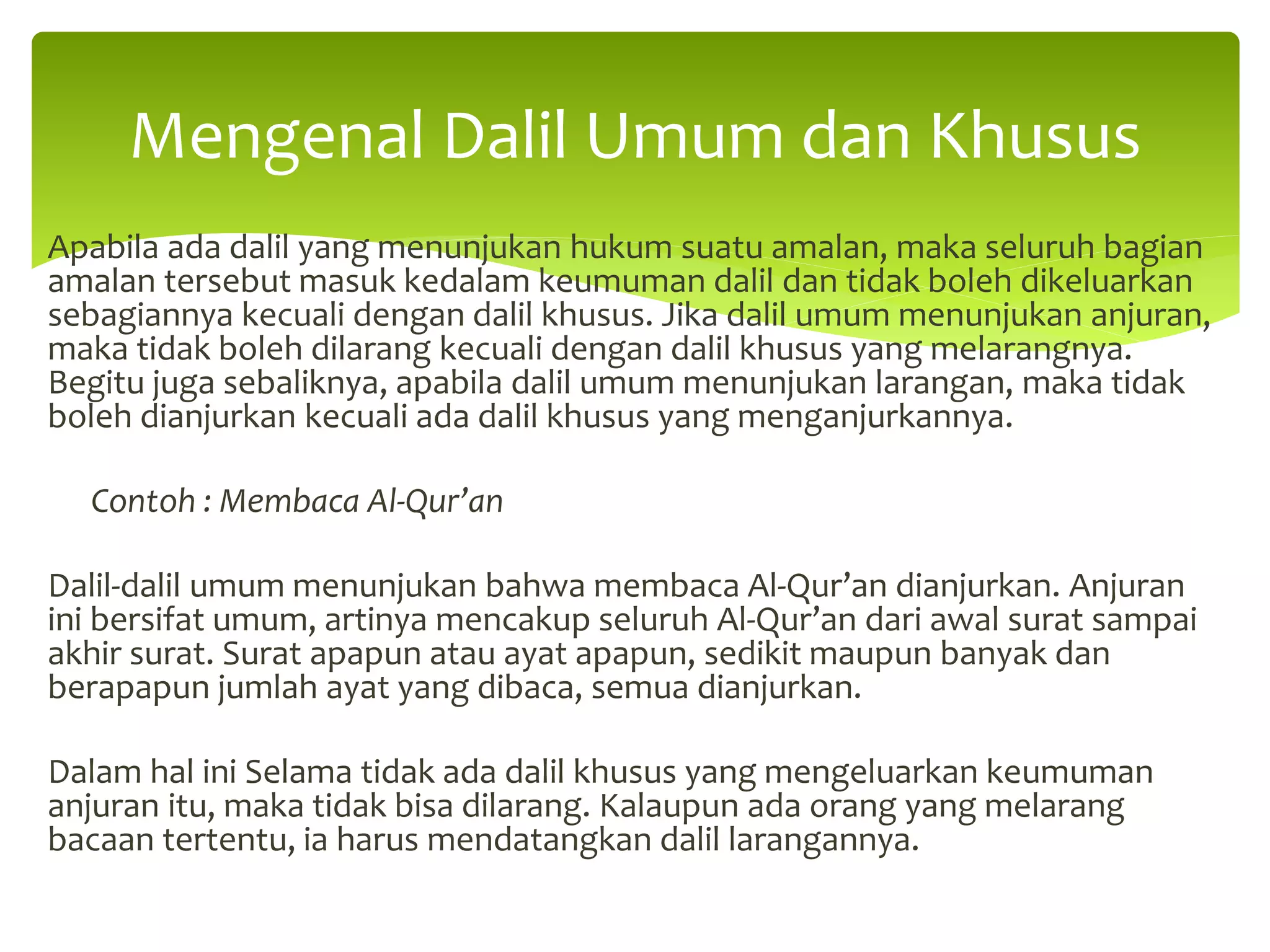 Pengertian Bid'ah hasanah dan sayyi'ah (mengenal dalil umum dan dalil ...