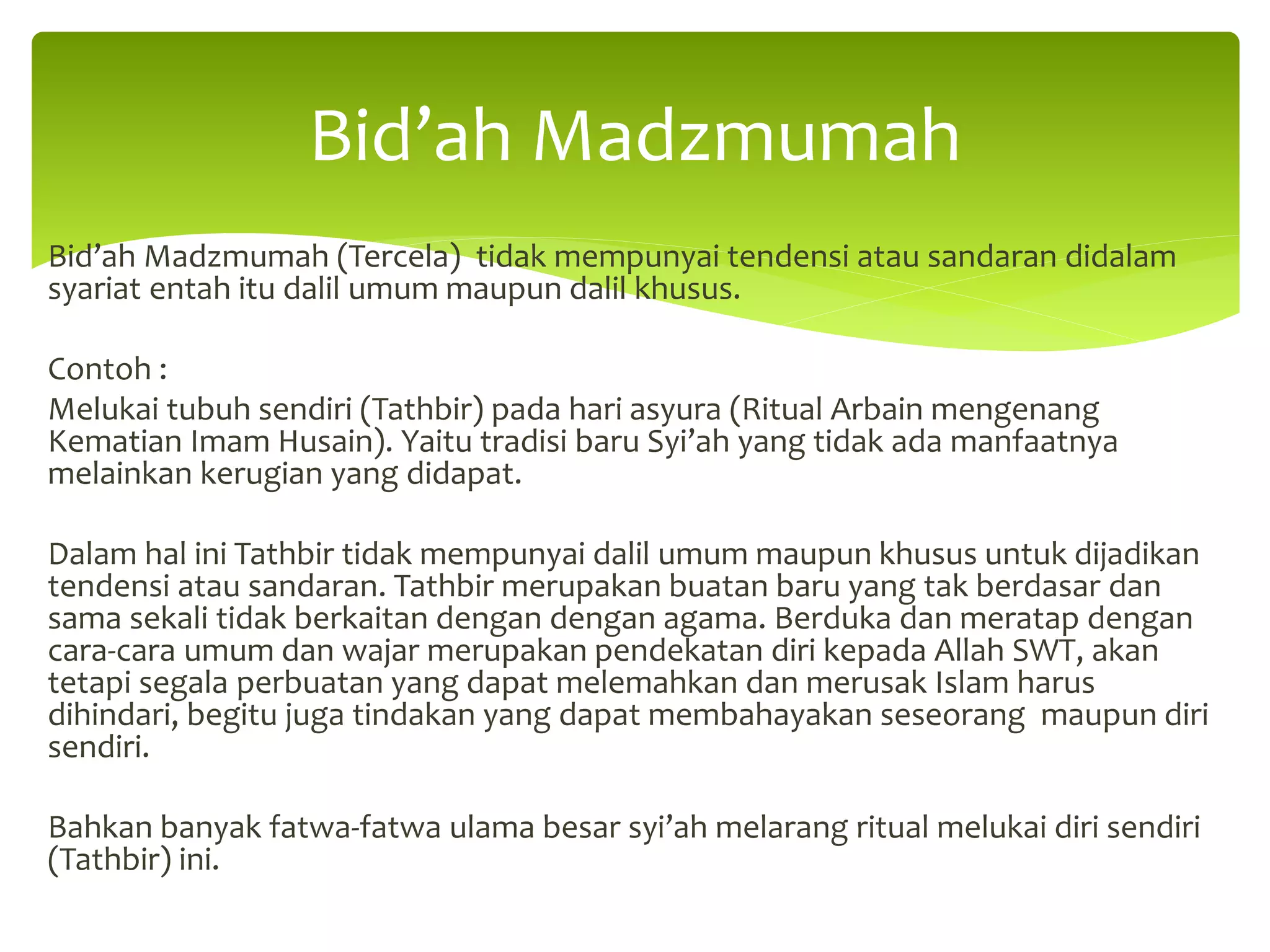 Pengertian Bid'ah hasanah dan sayyi'ah (mengenal dalil umum dan dalil ...