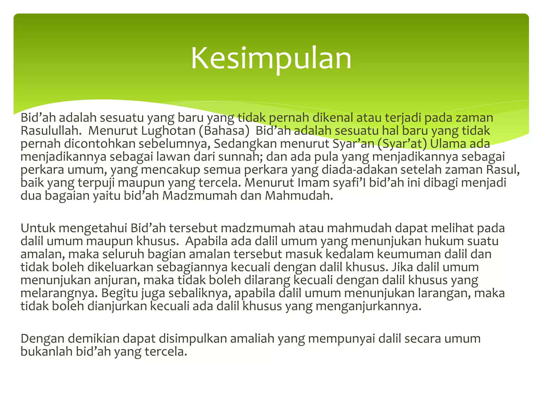 Pengertian Bid'ah hasanah dan sayyi'ah (mengenal dalil umum dan dalil ...