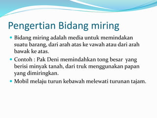 Bidang miring | PPTX