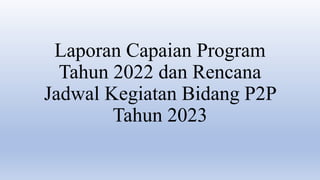 BIDANG P2P 2023.pptx