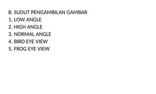 BIDANG PENGAMBILAN GAMBAR dan sudut.docx