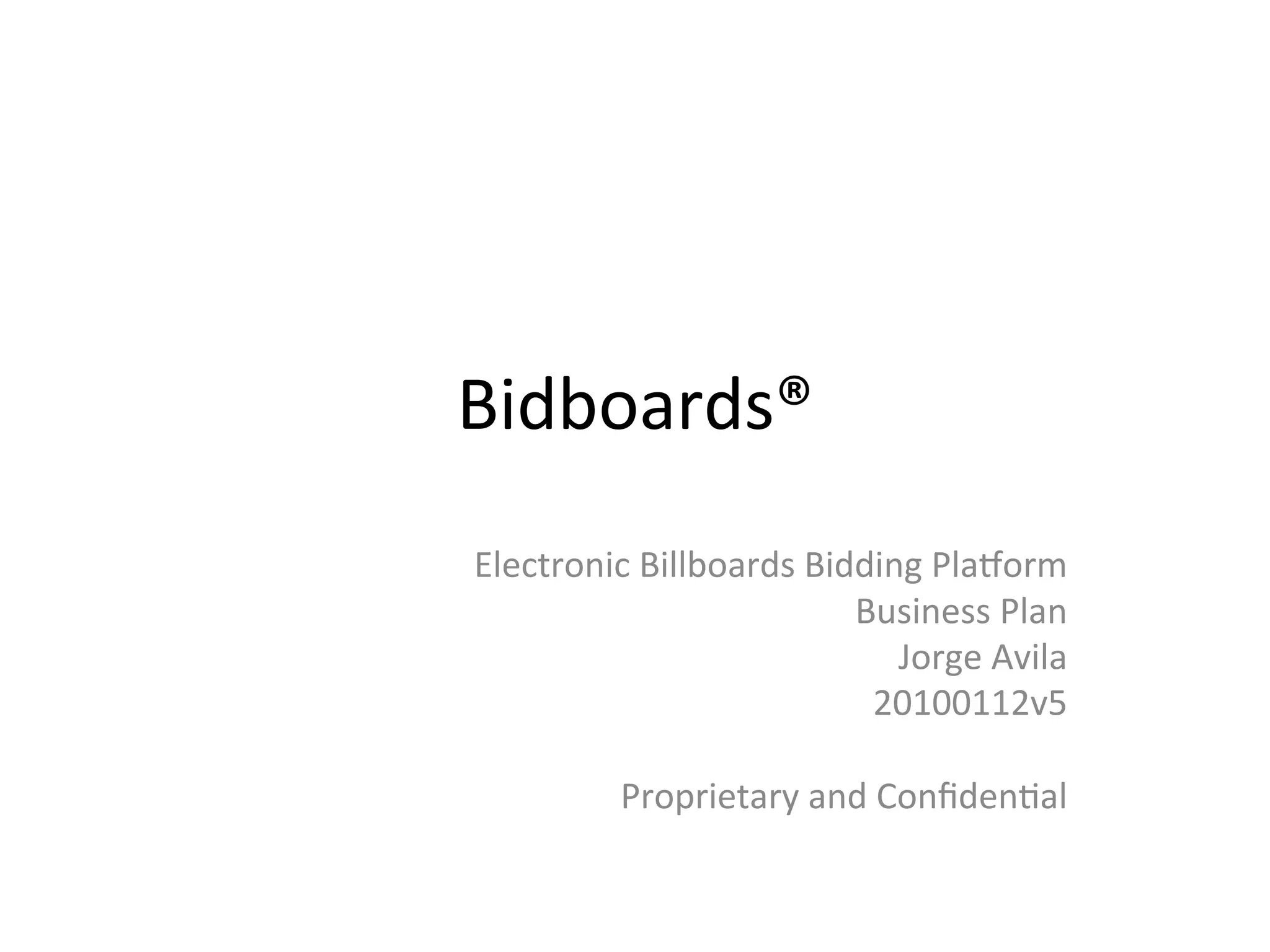 Electronic Billboards Bidding System - Bidboards - Business plan - v7 ...