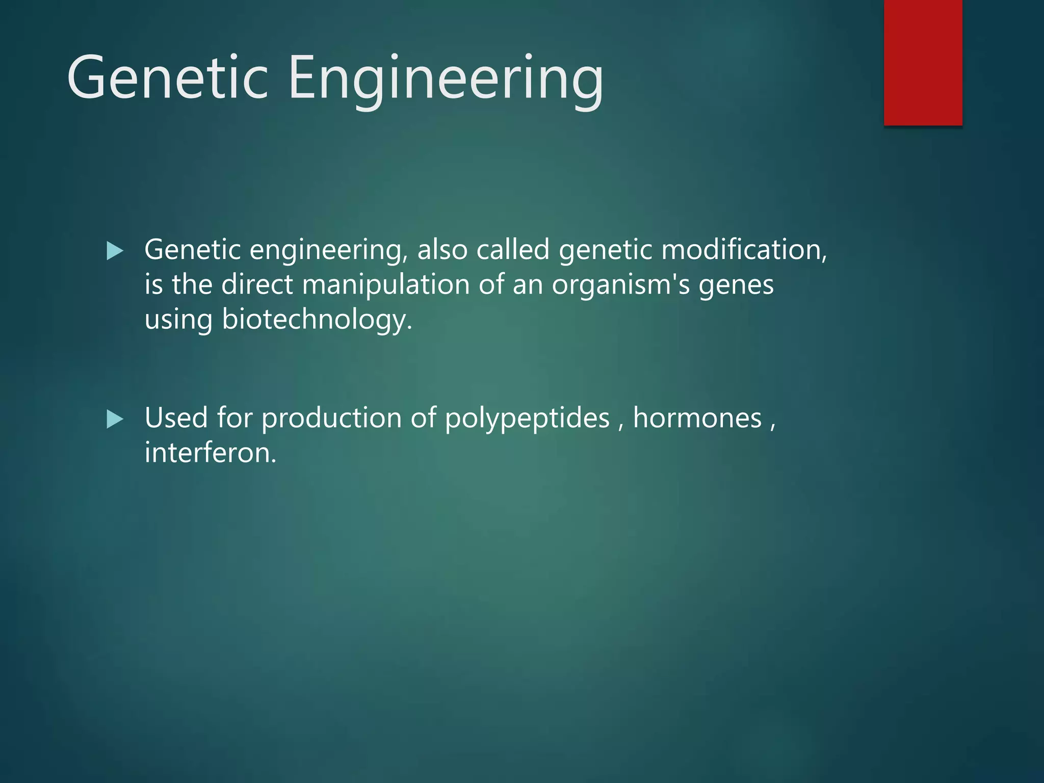 Food biotechnology and genetic engineering | PPT