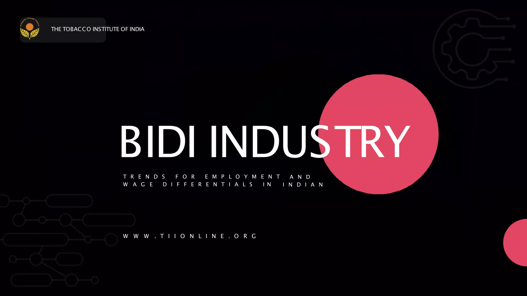 Bidi Industry Trends for Employment and Wage Differentials in Indian.pptx