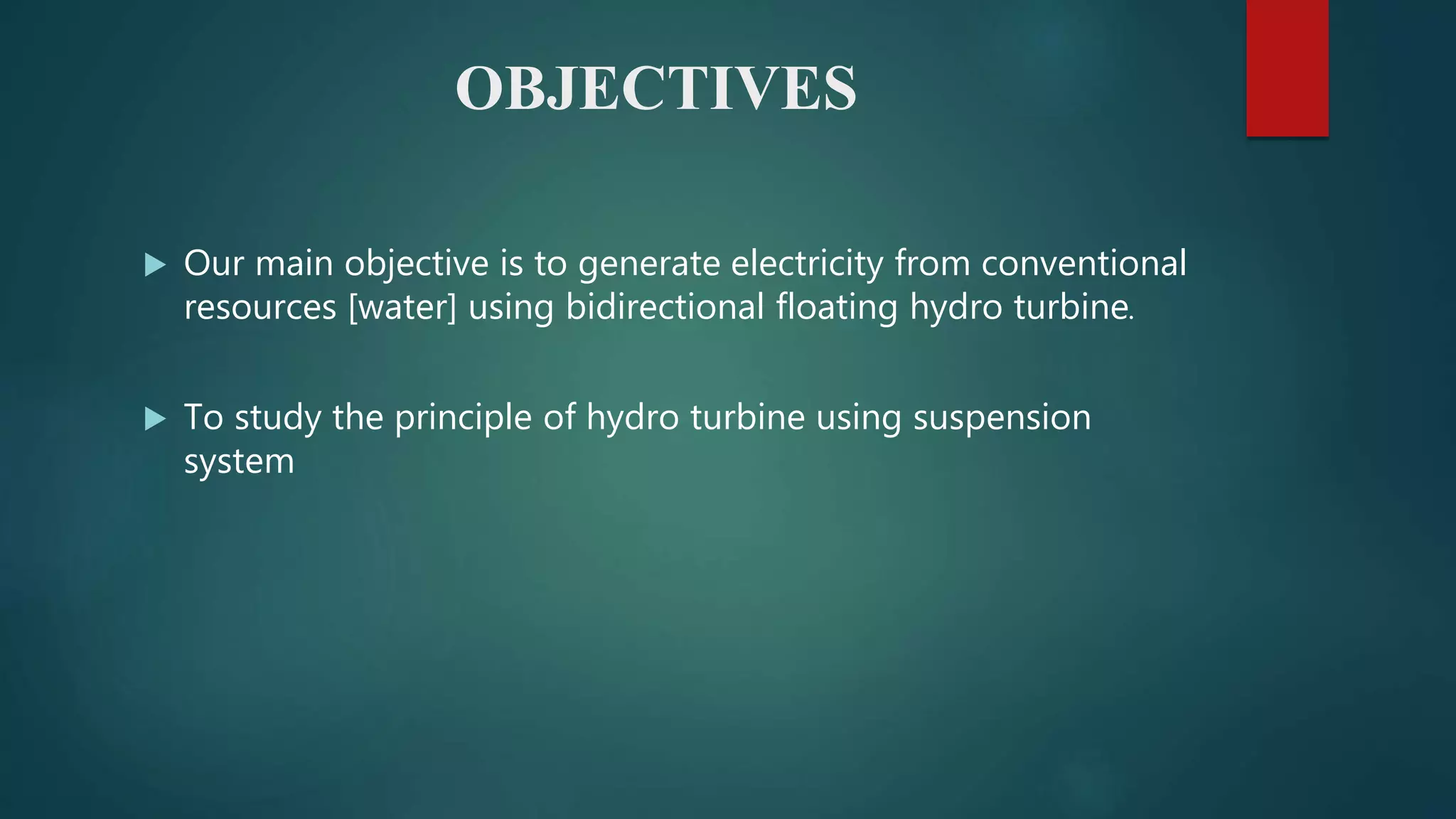 Bidirectional floating hydro turbine | PPTX
