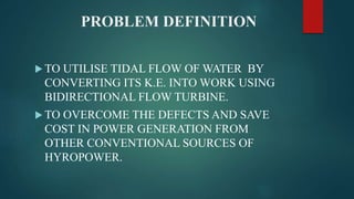 Bidirectional floating hydro turbine | PPTX | Physics | Science