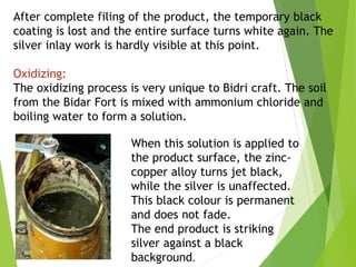 FOLK ART FORMS FROM INDIA, BIDRI METAL CRAFT.pptx