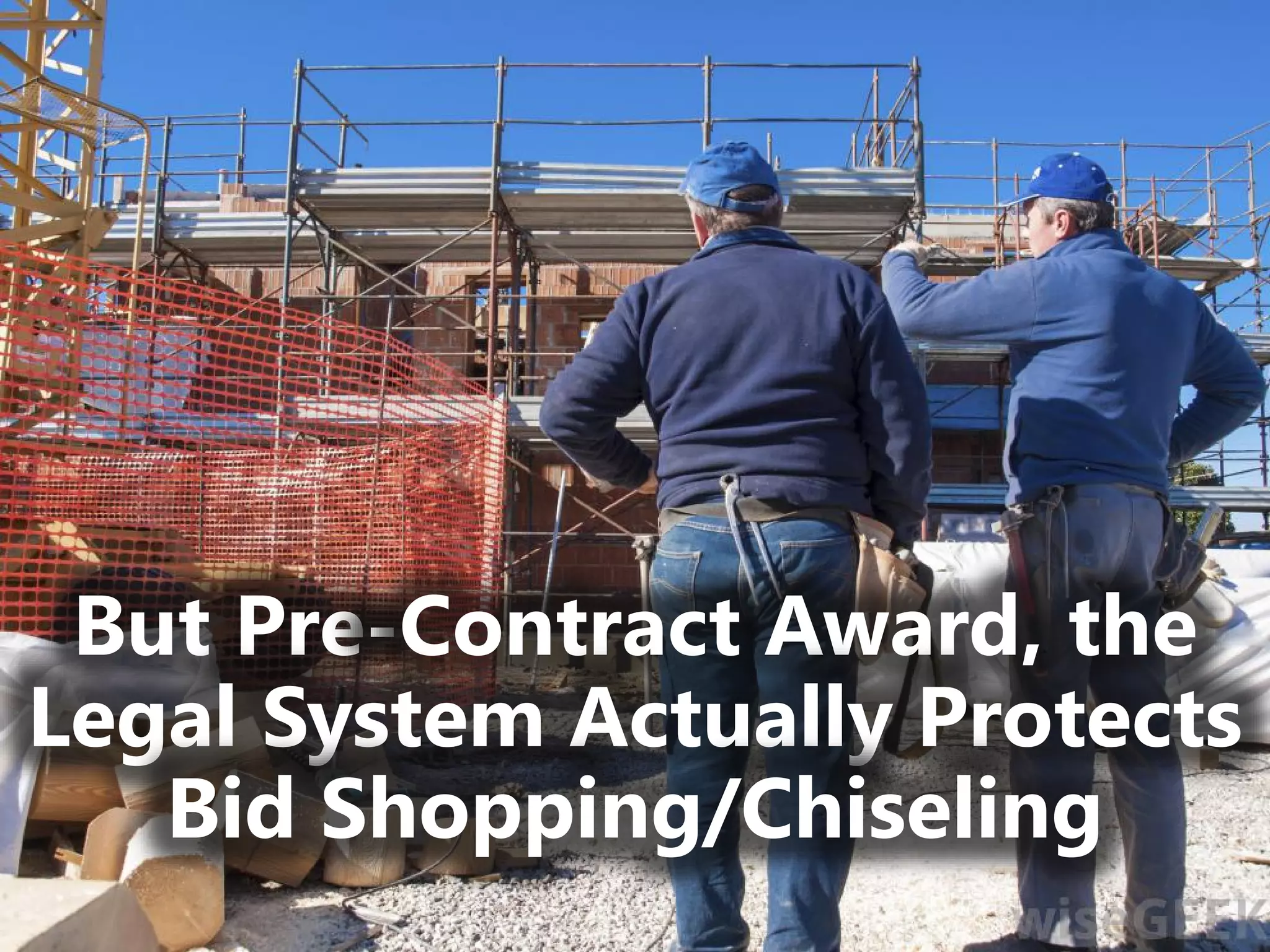 Bid Shopping + Bid Peddling: What It Is, Why It Hurts, and What Can Be ...