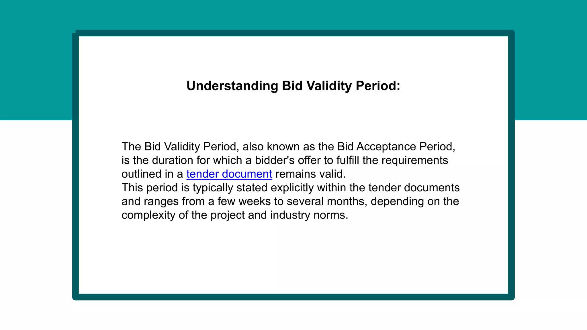 Bid Validity Period in Tendering Ensuring Success and Transparency.pptx