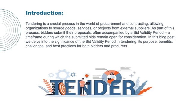 Bid Validity Period in Tendering Ensuring Success and Transparency.pptx