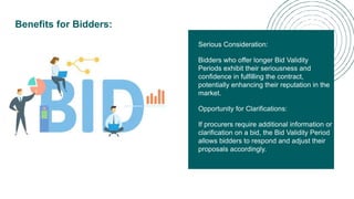 Bid Validity Period in Tendering Ensuring Success and Transparency.pptx