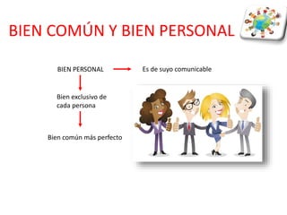 Bien comun | PPTX