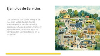 Bienes y Servicios_ Definición, Ejemplos y Clasificación (2).pptx
