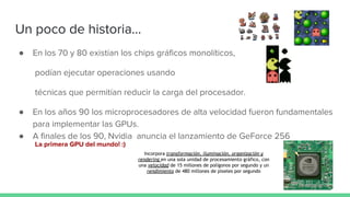Bienvenidos al mundo de las GPU | PDF