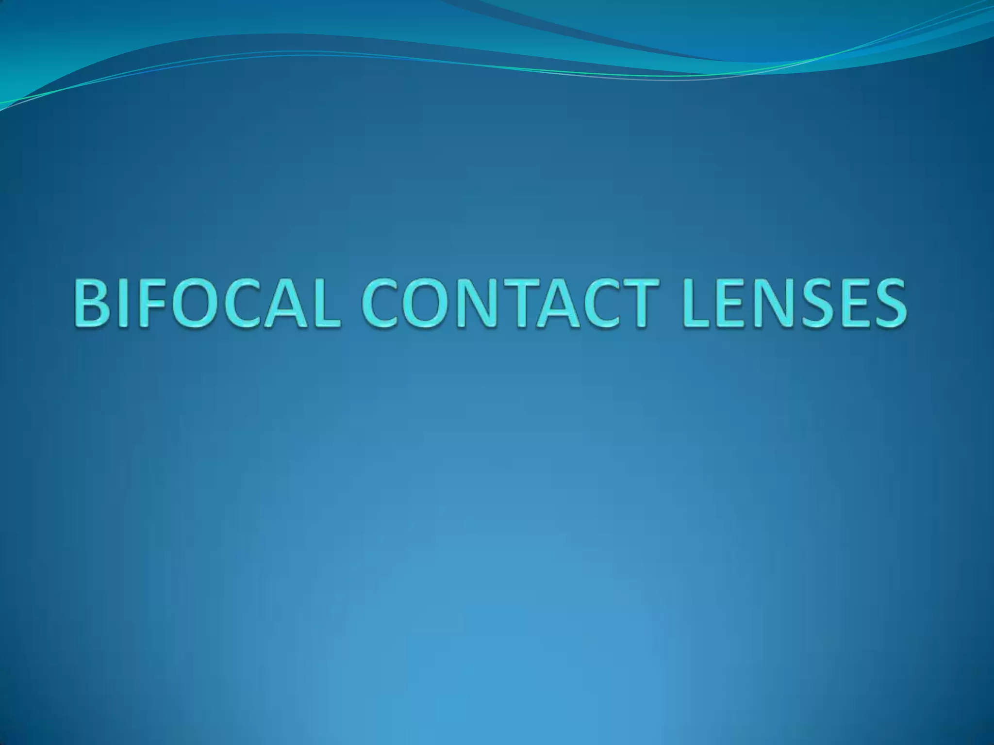 Bifocal Contacts | PPT