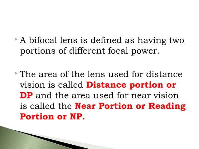 Bifocal lenses | PPT | Eye and Vision Conditions | Diseases and Conditions