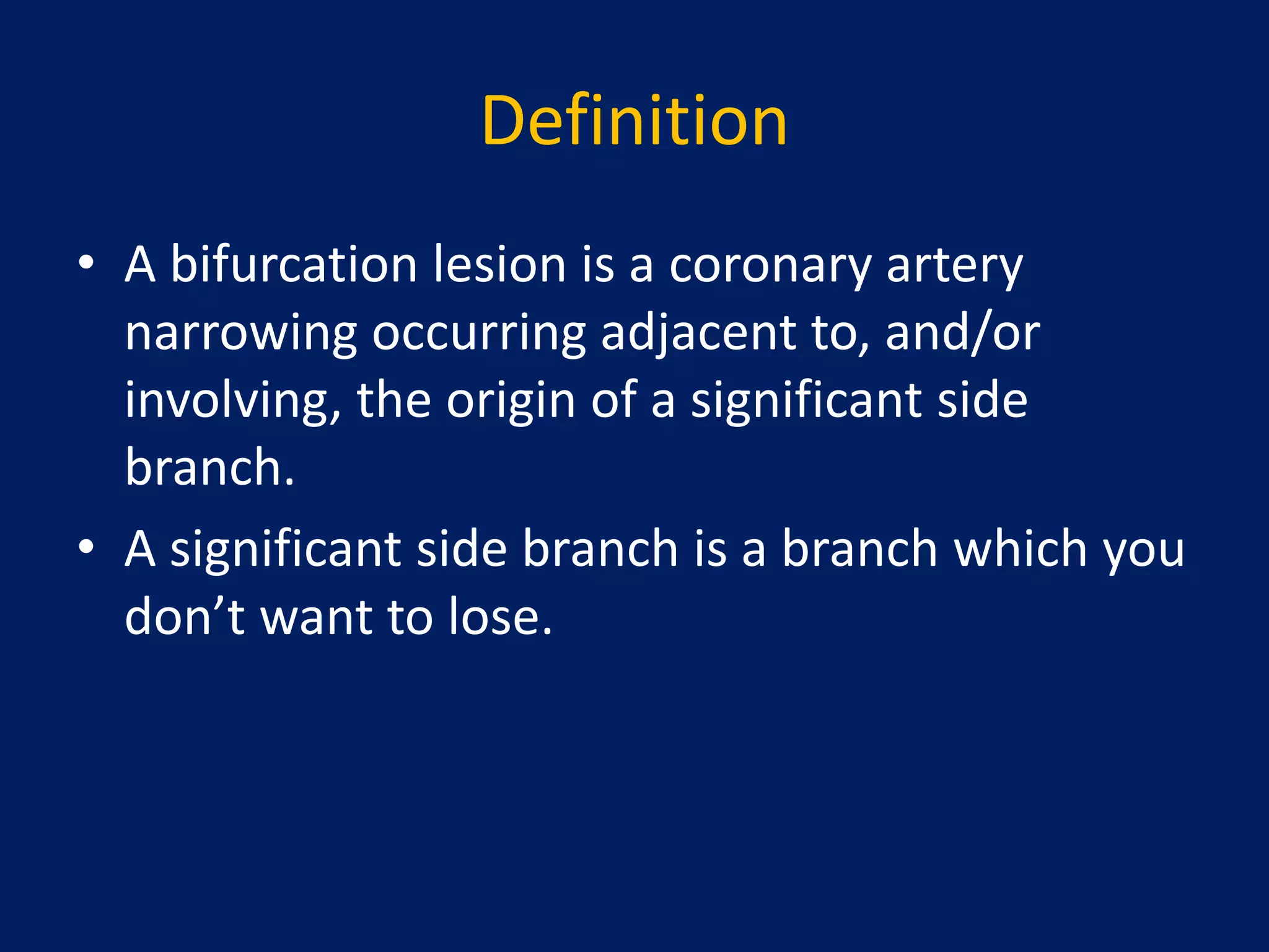 Bifurcation lesions | PPTX