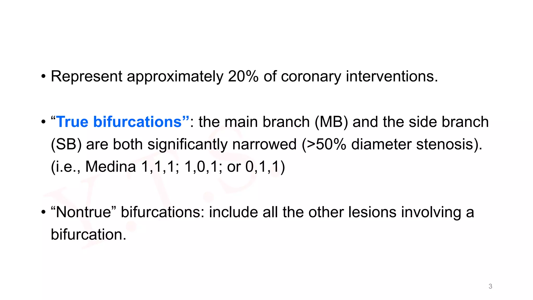 Bifurcation lesions and interventions | PPTX