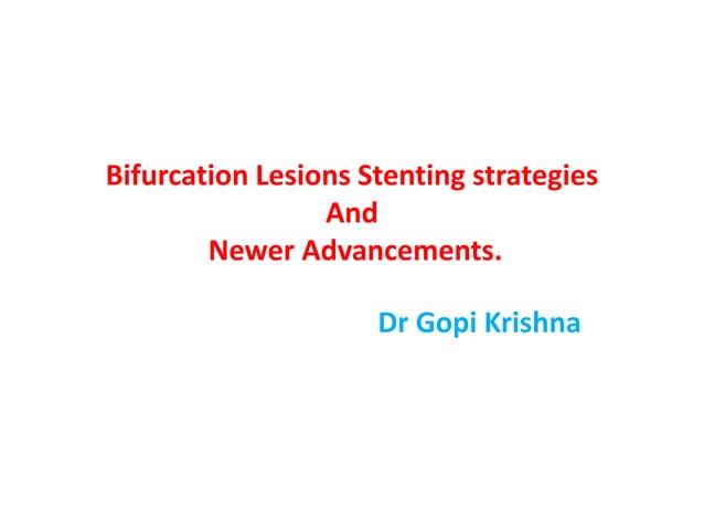 Bifurcation stenting strategies.ppt | Medical Health