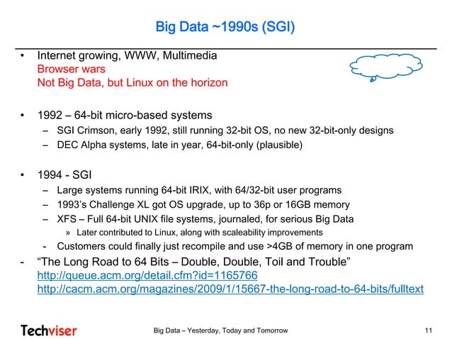 Big Data - Yesterday, Today and Tomorrow by John Mashey, Techviser