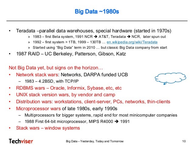 Big Data - Yesterday, Today and Tomorrow by John Mashey, Techviser