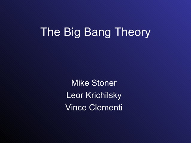 big bang theory | PPT