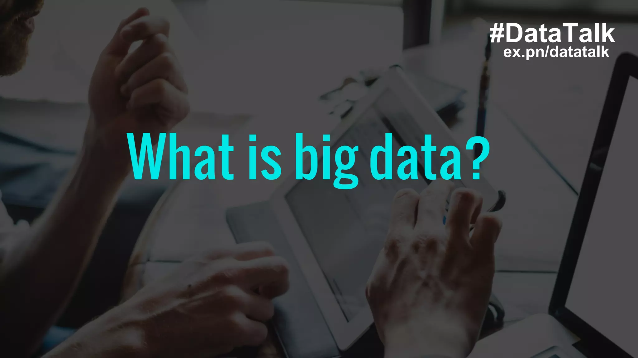 Why Big Data Matters | PDF