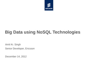 Big Data using NoSQL Technologies | PDF