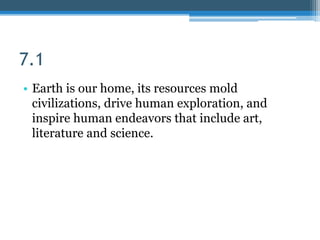 Big idea-7 ; Humans depend on Earth for Resources. | PPTX