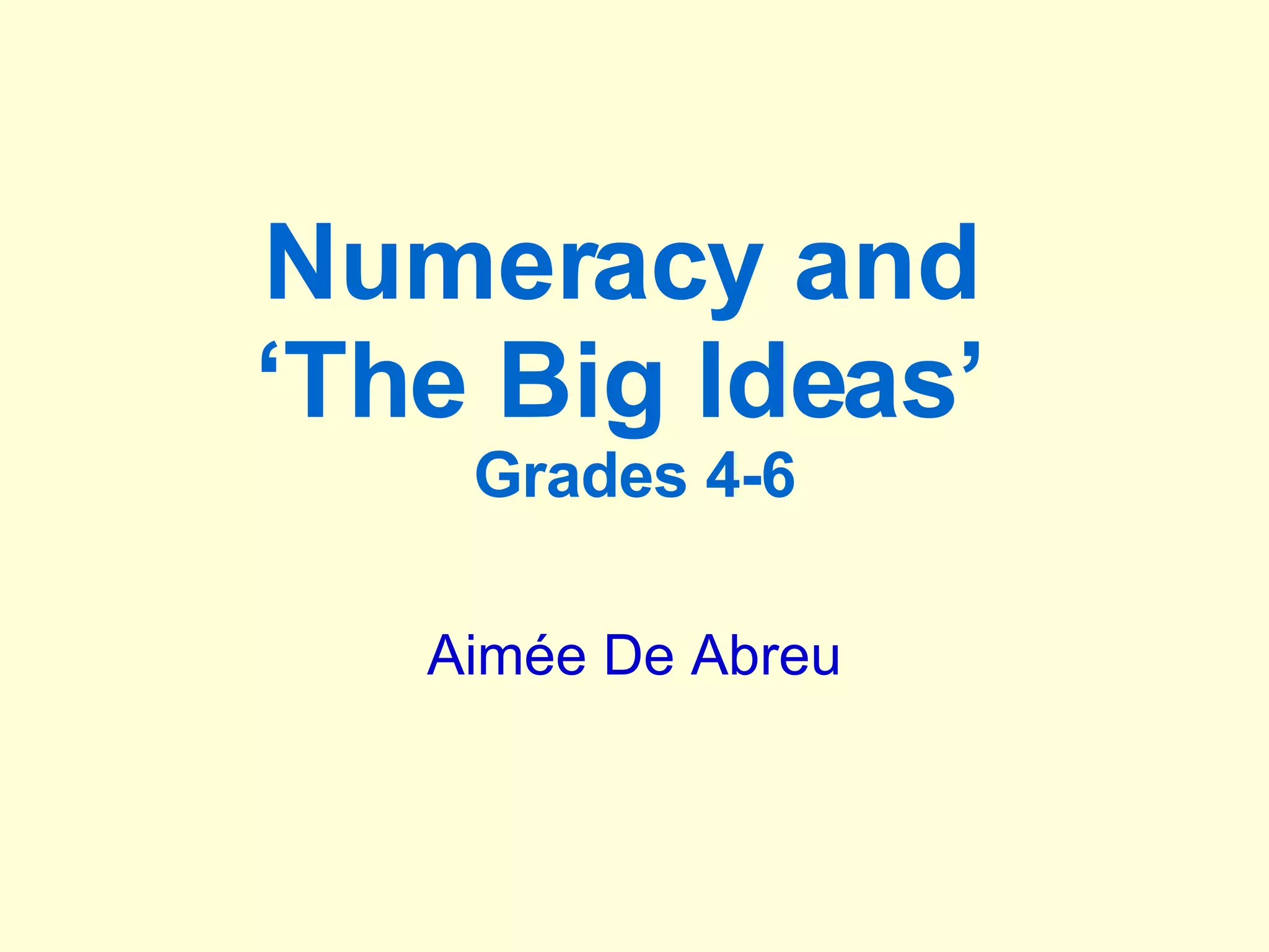 Big Ideas Numeracy Workshop | PPT