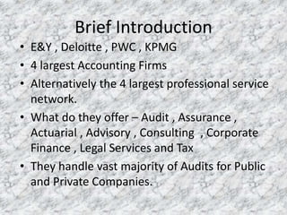 BIG FOUR ACCOUNTING FIRMS | PPTX