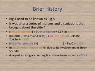 BIG FOUR ACCOUNTING FIRMS | PPTX