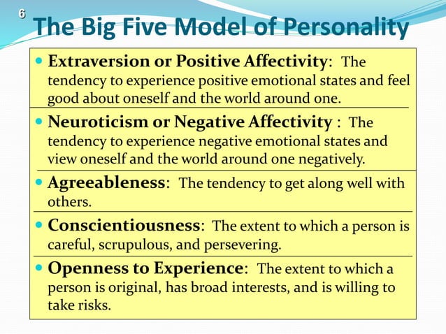 Big 5 model of personality & organizationally relevant personality ...