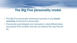 Big 5 personality model | PPTX
