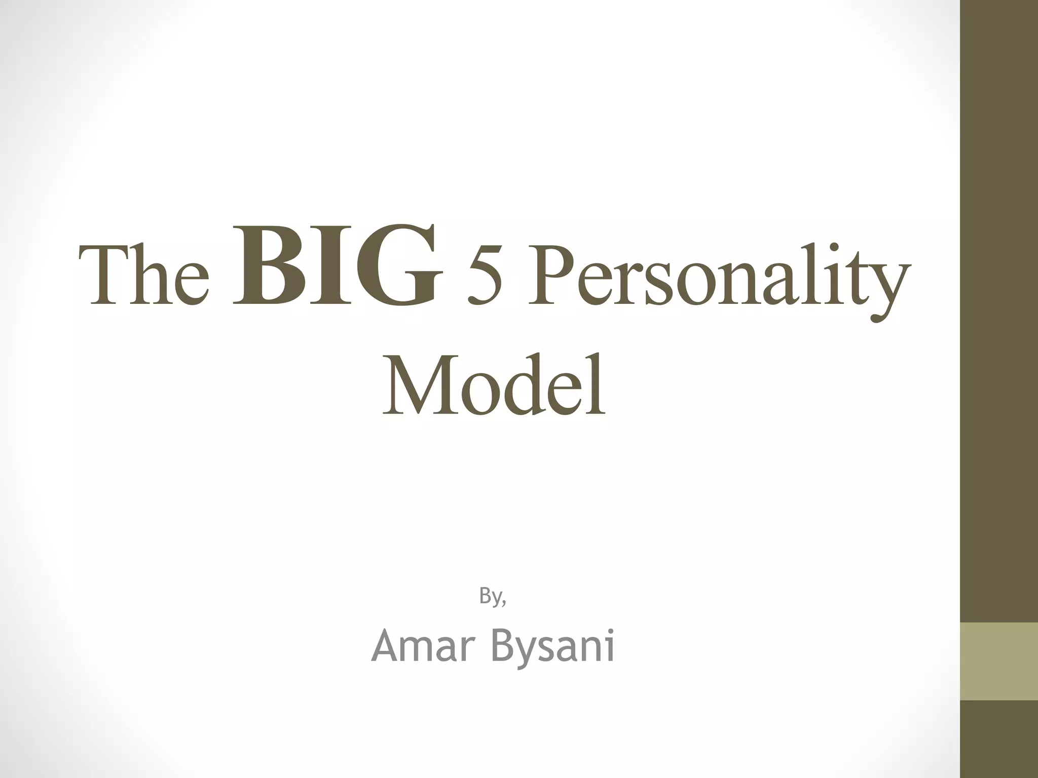 The BIG 5 Personality Model | PDF | Mental Health | Diseases and Conditions