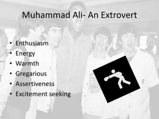 Big 5 personality traits- Muhammad Ali | PPTX