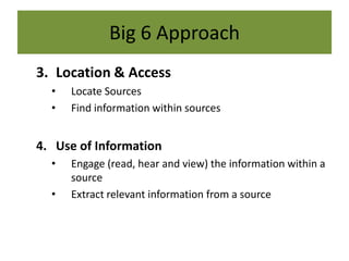 Big 6 approach | PPT