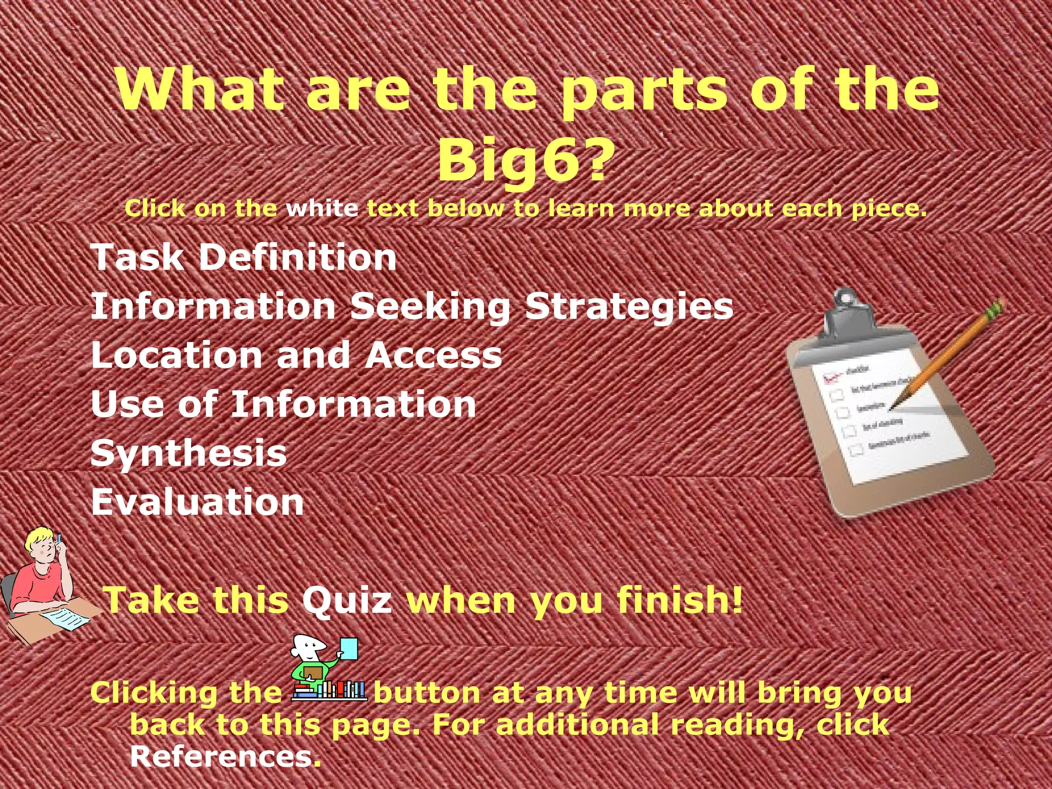 Doing a research project using the Big 6 Model | PPT